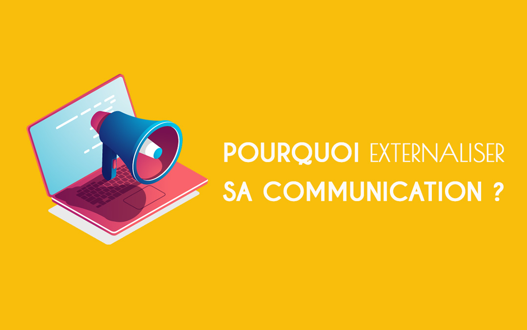 Pourquoi externaliser sa communication ? - ARTEO Digital